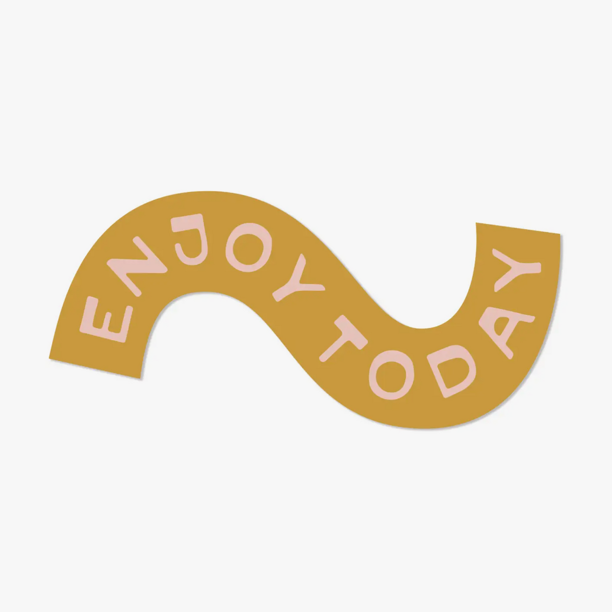 Enjoy Today Sticker – Gather Goods Co.